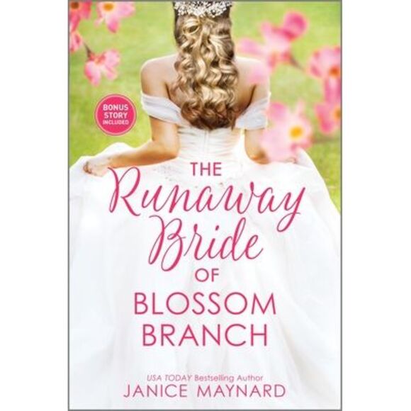Janice Maynard | Other | The Runaway Bride Of Blossom Branch Janice ...